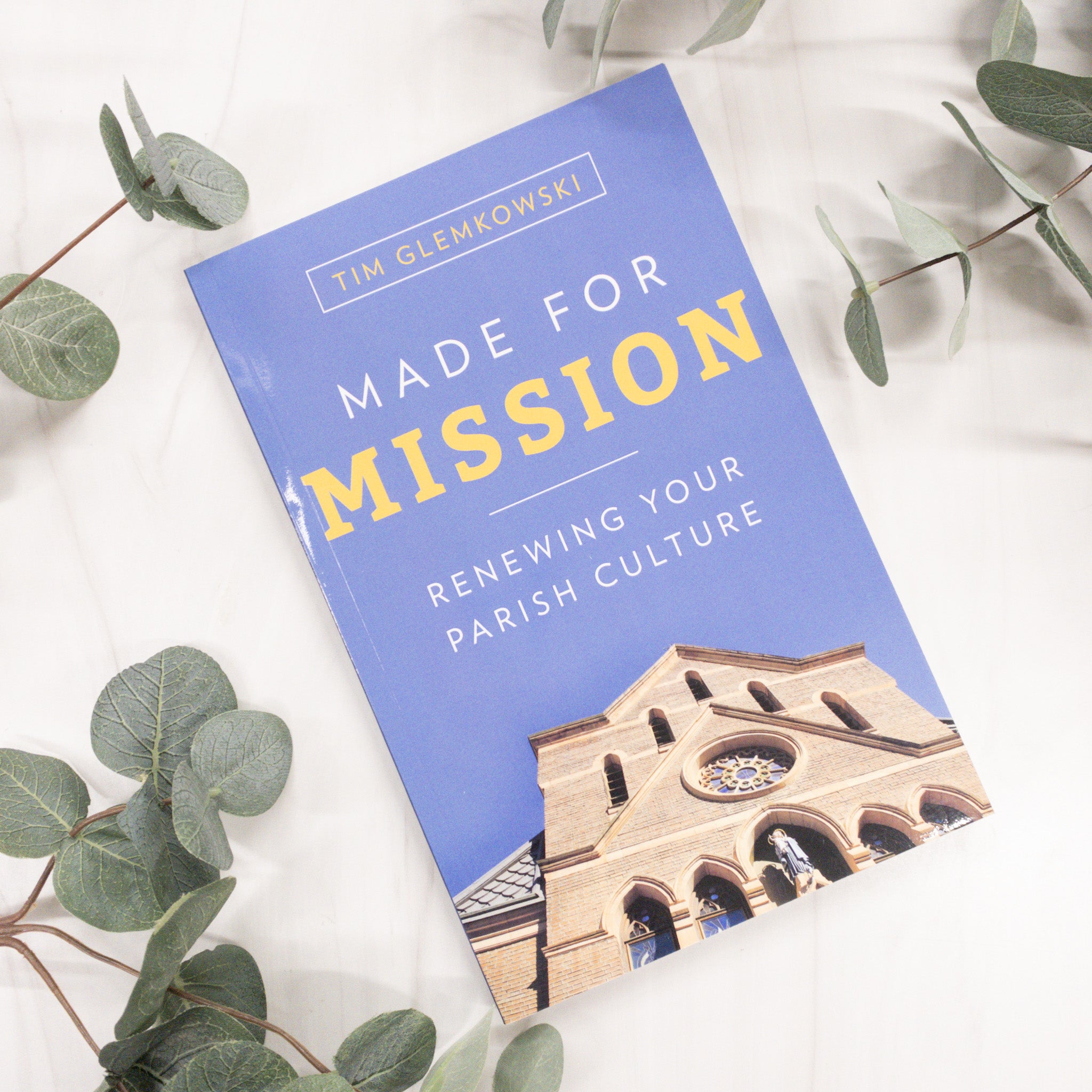 Made for Mission: Renewing Your Parish Culture – Crossroads Collective